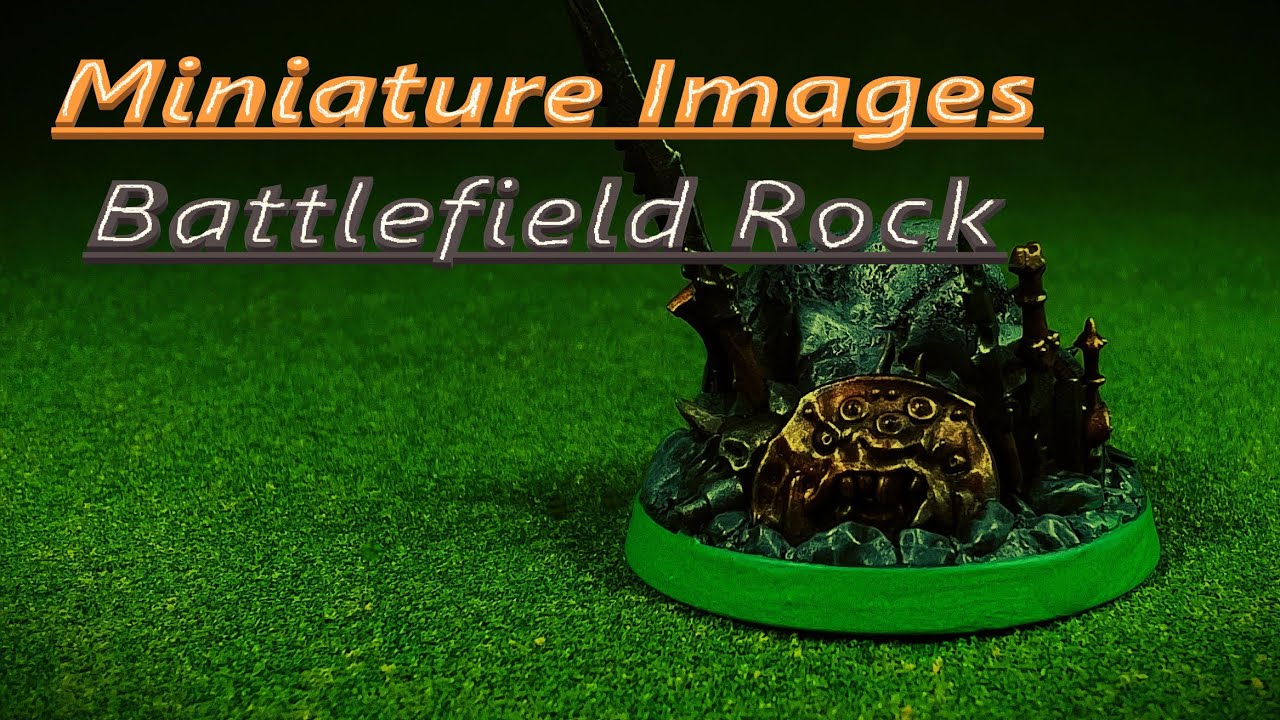 Battlefield Rock - Miniature Images - YouTube