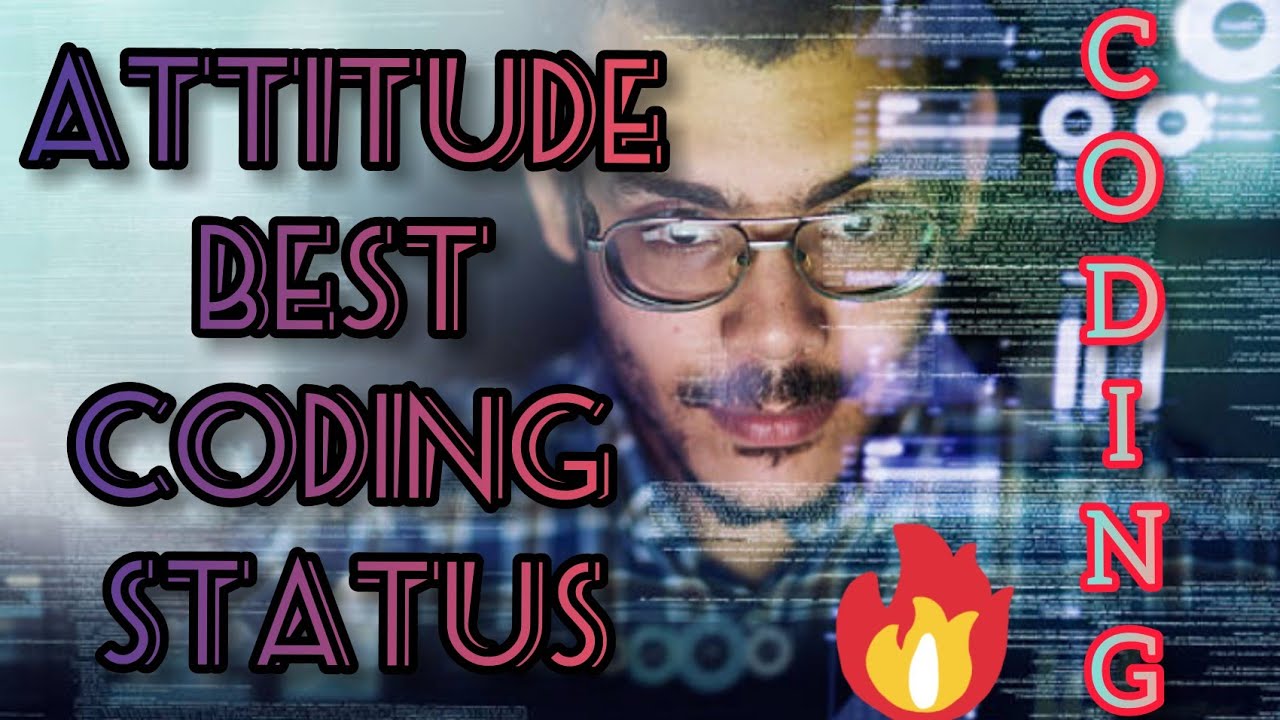 Attitude Best Coding Status😈😎🔥🔥coding Attitude Whatsapp Status🔥😈