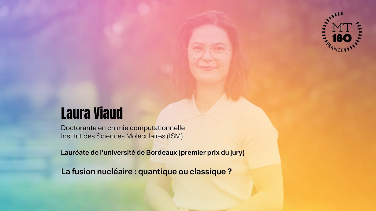 MT180s 2025 : Laura Viaud, premier prix du jury de l’université de ...