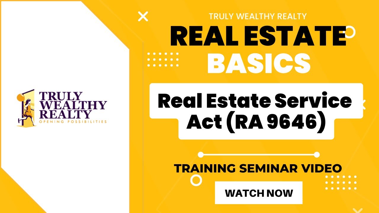 Real Estate Service Act (RA 9646) | Real Estate Basics - YouTube