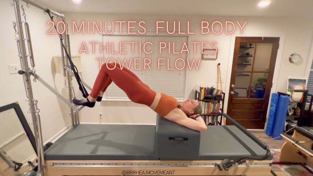 20 minutes full body athletic tower Pilates flow - YouTube