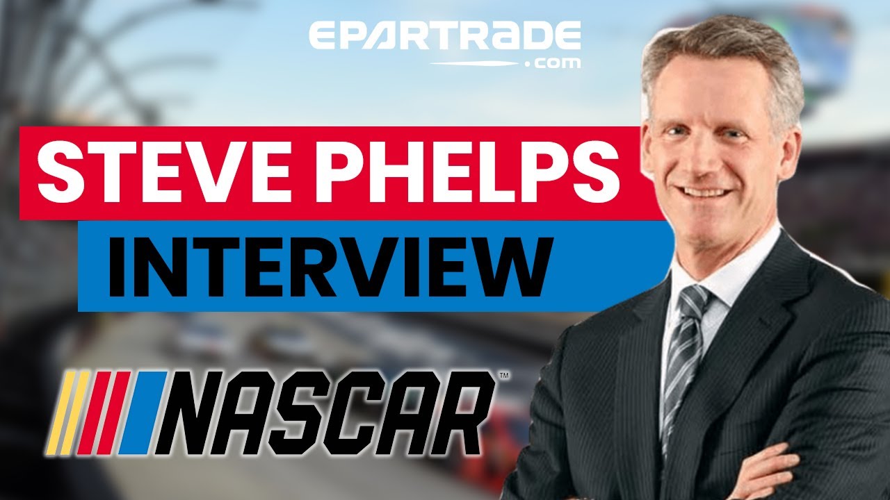 Steve Phelps on NASCAR’s Bold Future | Inside the Business of America’s ...