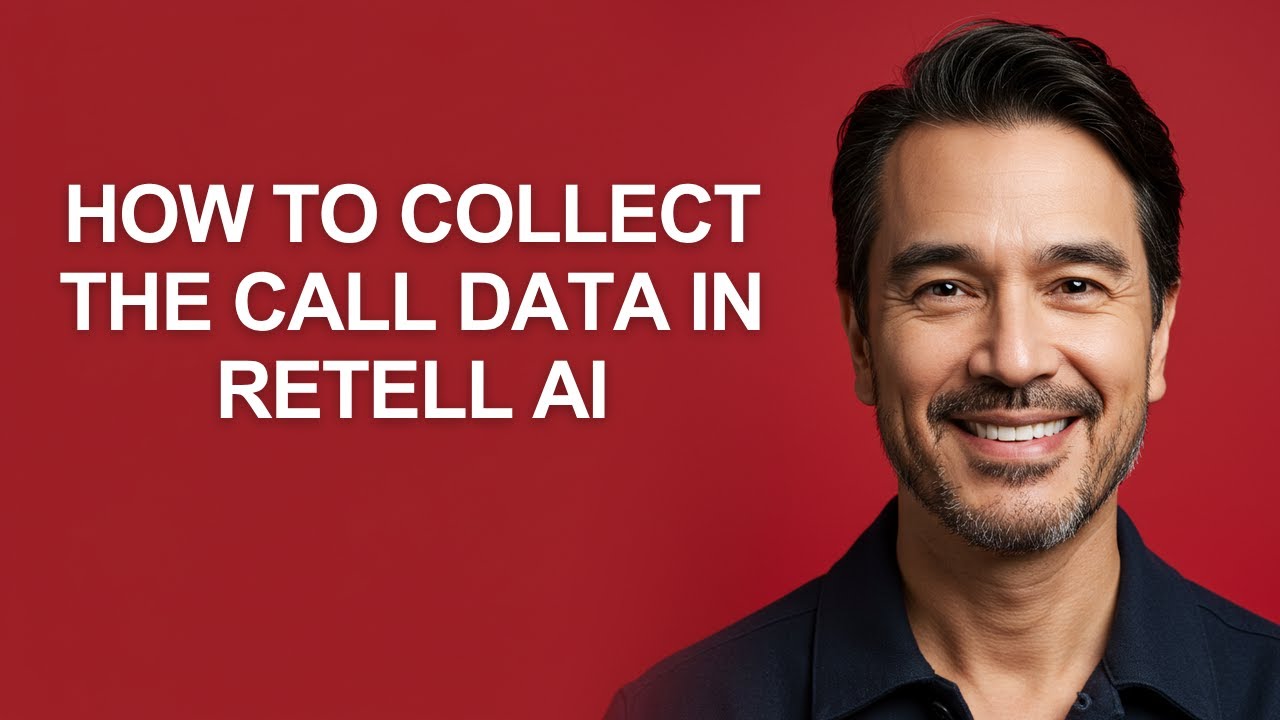 How to Collect The Call Data In Retell Ai - KevinHowTo - YouTube