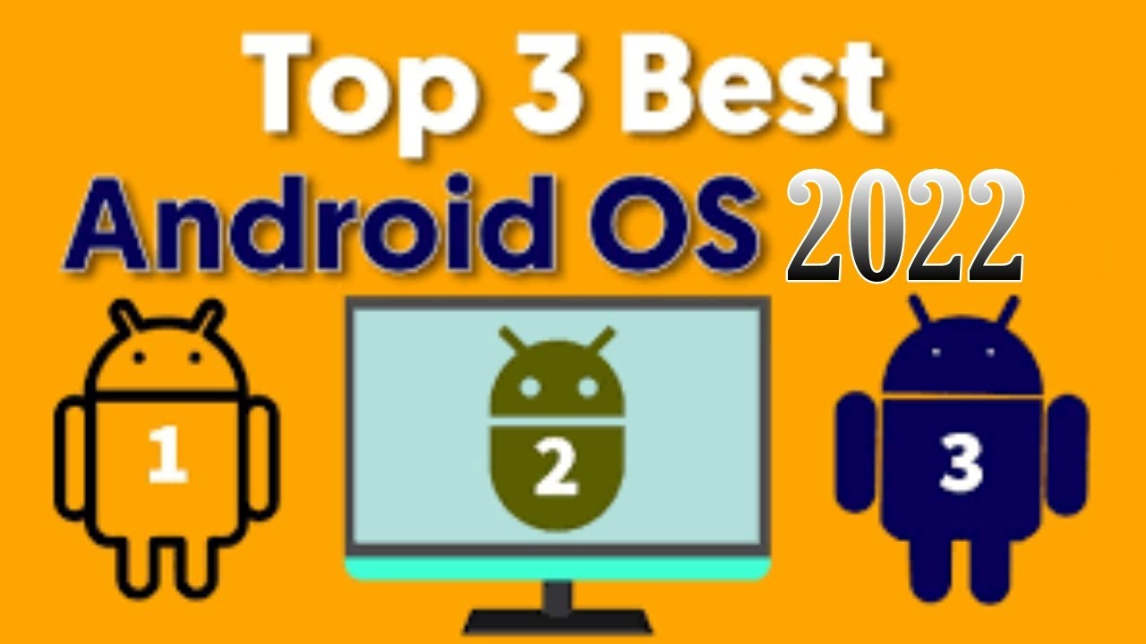 Top 3 Android OS 2022. Lateast version. Direct Link download ...