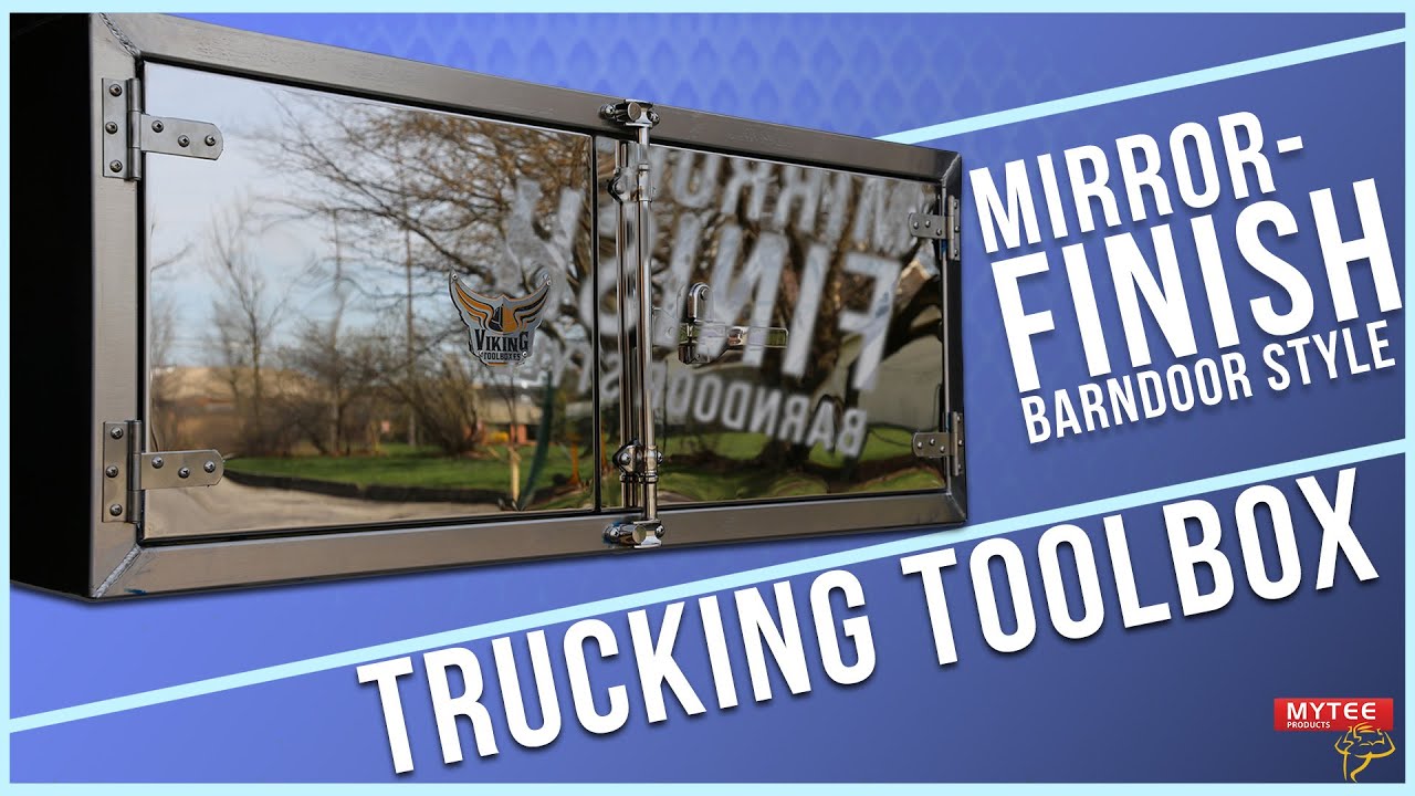 Barndoor - Style Mirror Finish Trucking Toolbox | Keep Your Tools Safe ...