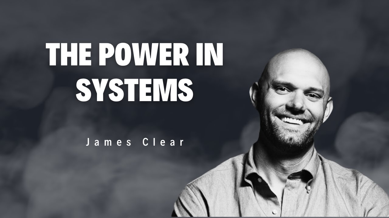 The power in systems: James Clear | Lessons in Motivation #motivation # ...