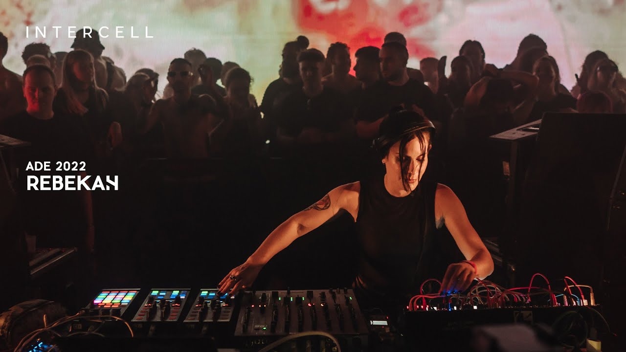 Rebekah [3h hybrid set] at Intercell x Rebekah Invites | ADE 2022 - YouTube