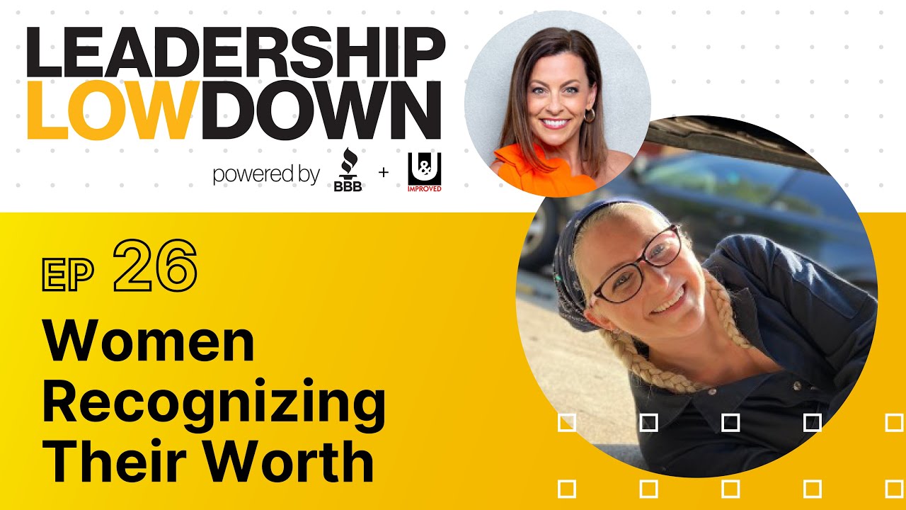 Women Recognizing Their Worth | Leadership Lowdown - YouTube