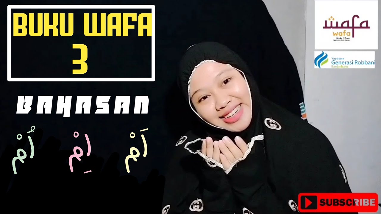 Metode Wafa Buku Tilawah 3 Hal 2 *Bahasan Am Im Um* - YouTube