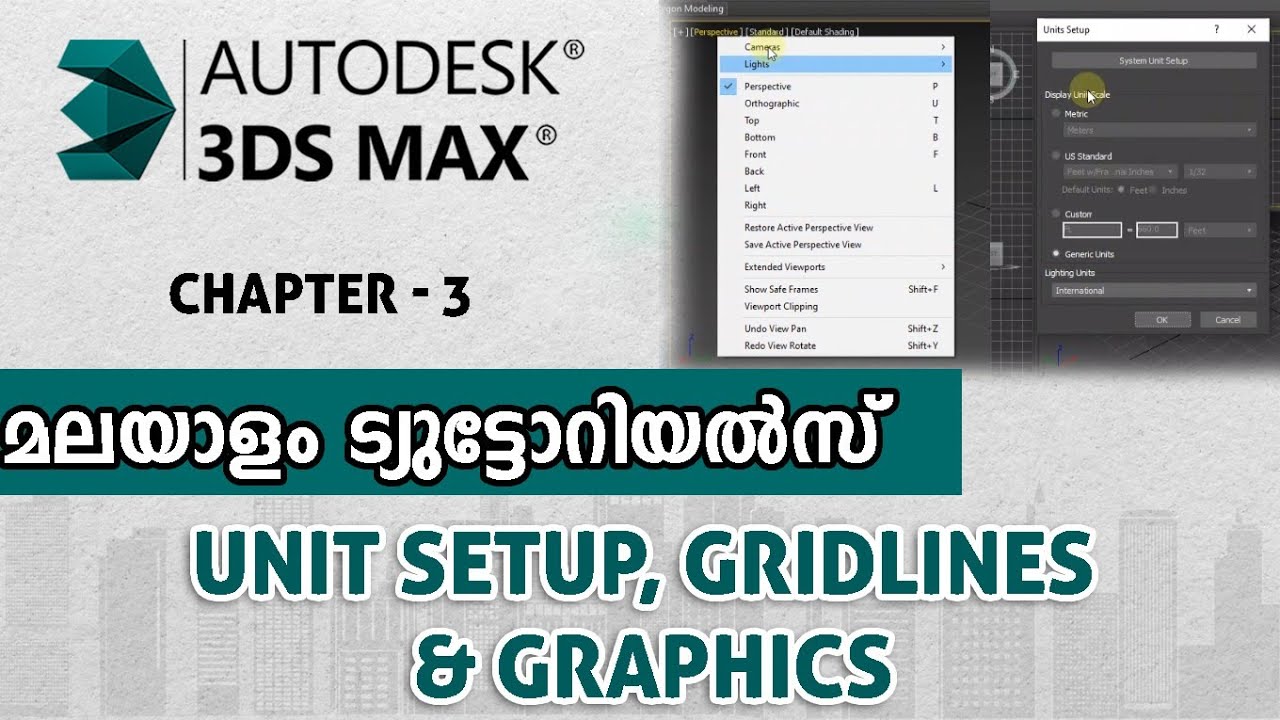 03. Unit Setup and Grid Lines | 3DS Max Malayalam Tutorials - YouTube