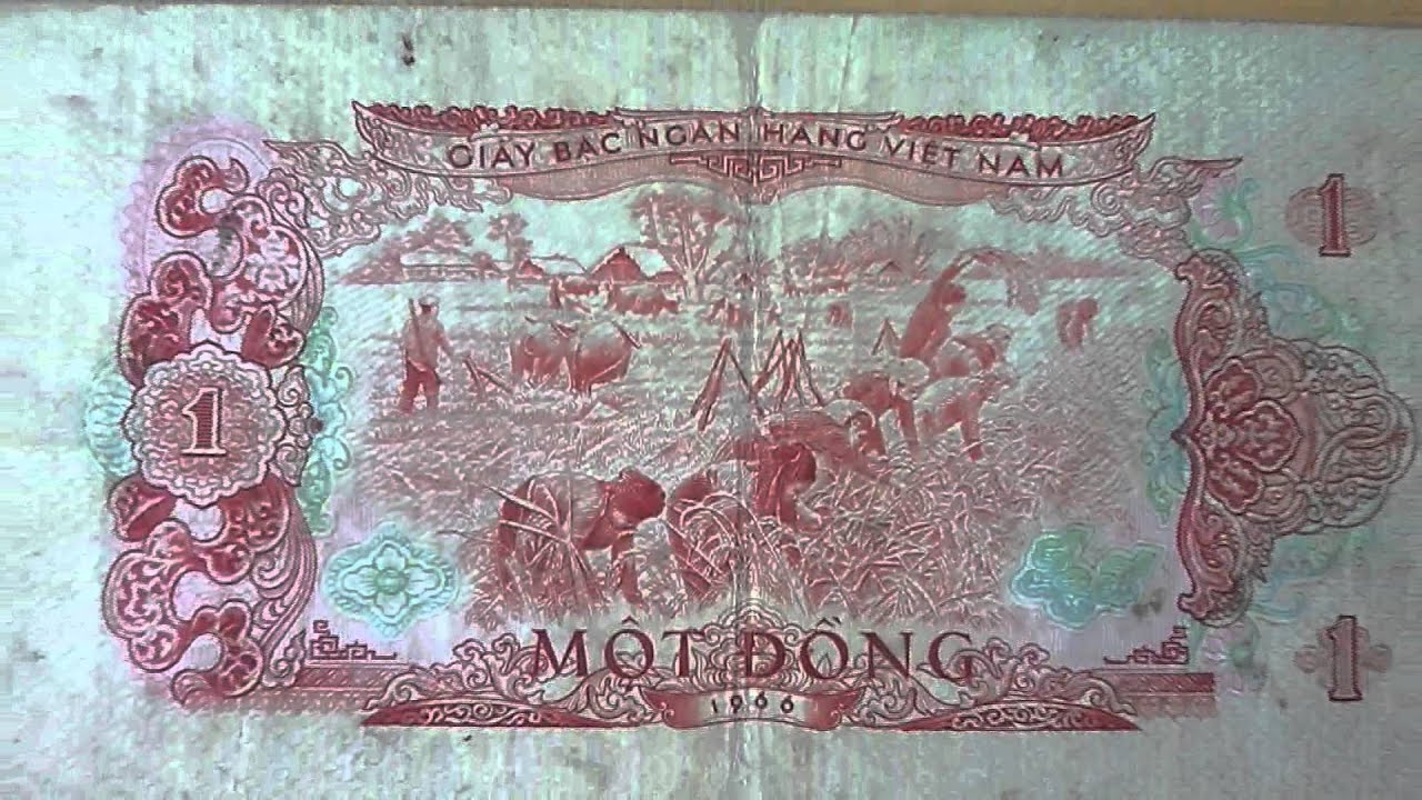 1 Mot Dong - papermoney note of Vietnam from 1966 - YouTube