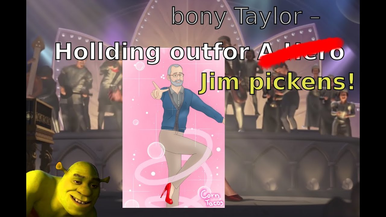 Holding out for Jim Pickens - YouTube