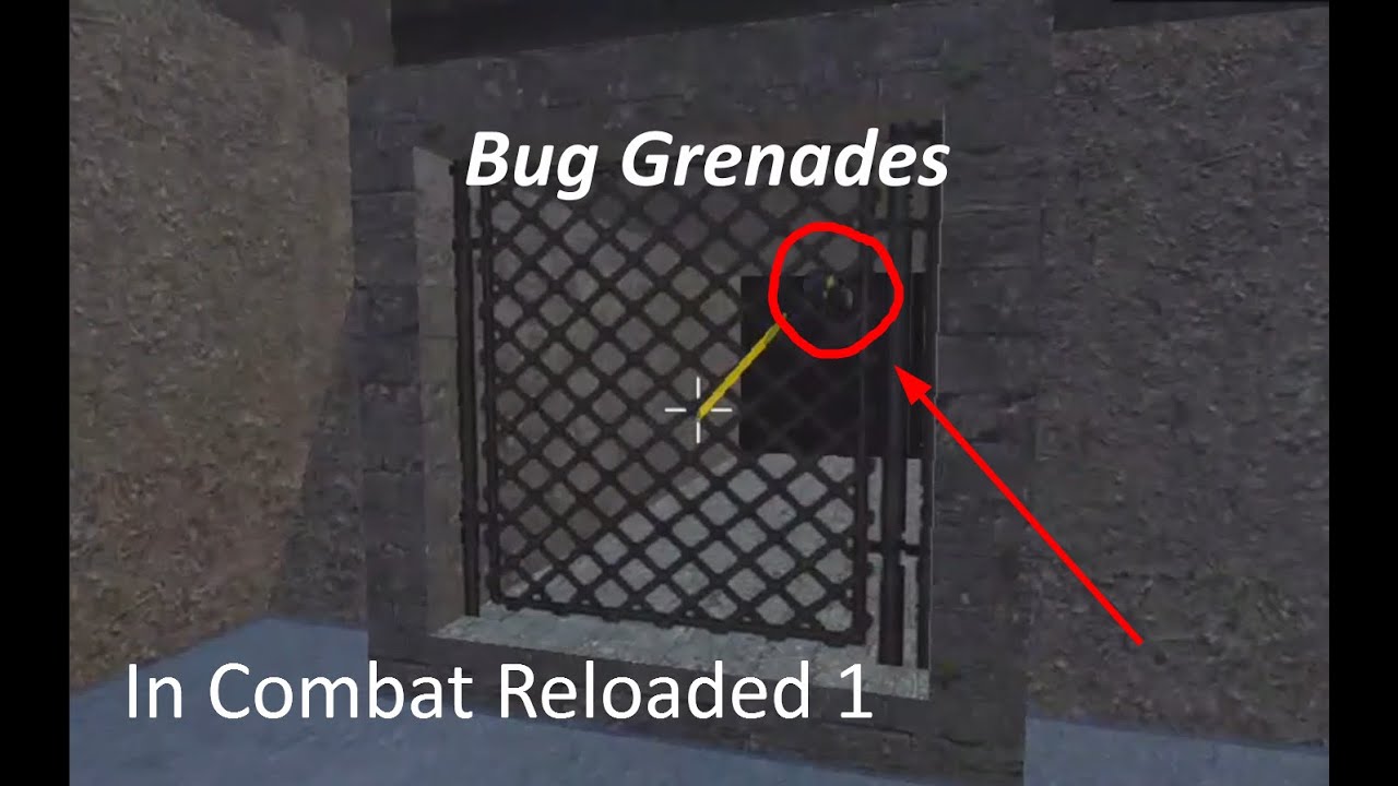 Bug Grenades - Combat Reloaded 1 - YouTube