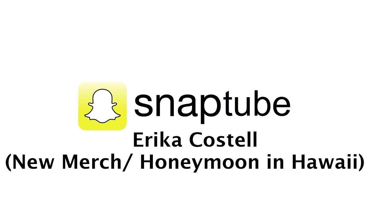 SnapTube #401 - Erika Costell (New Merch/ Honeymoon in Hawaii) - YouTube