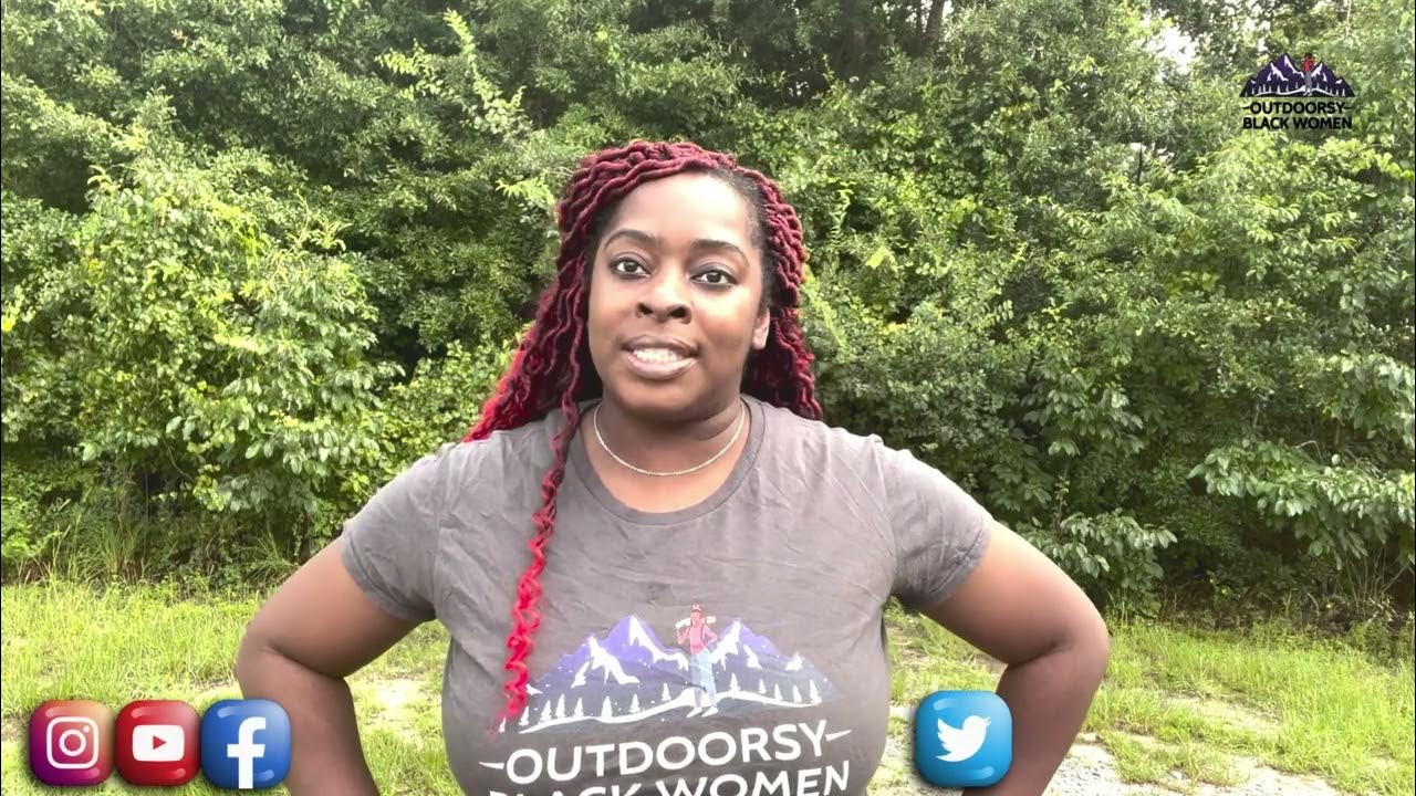 Outdoorsy Black Women August update - YouTube