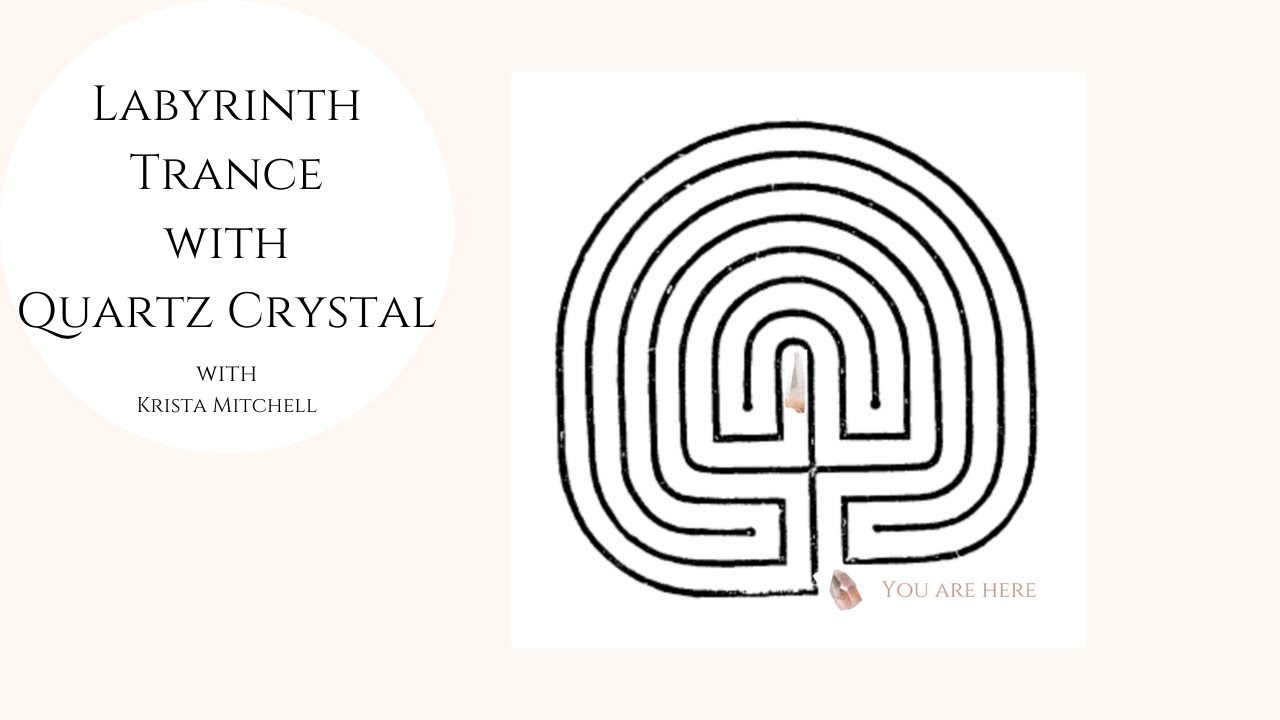 Labyrinth Trance with Quartz Crystal - YouTube