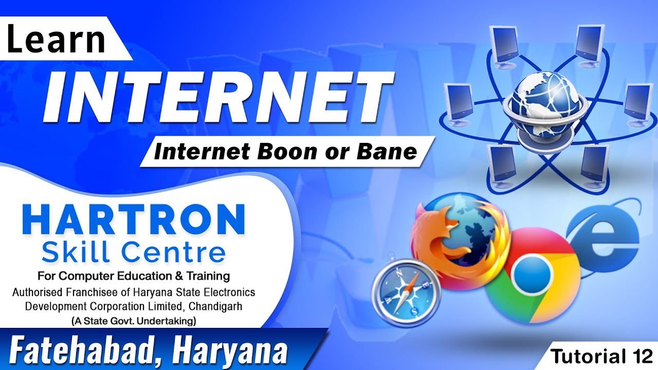 Internet | Tutorial 12 | Internet boon or Bane | HARTRON SKILL CENTRE FATEHABAD - YouTube