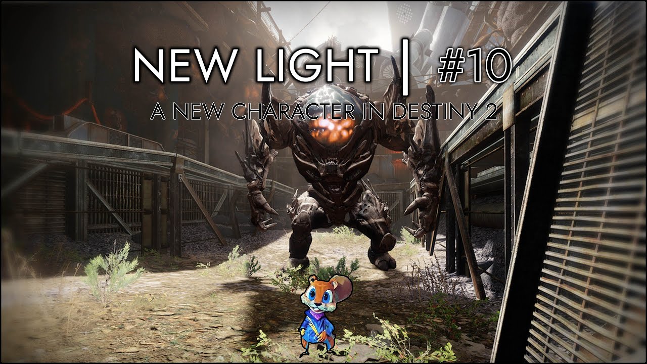 the burden of a waste of time, part 2 – a destiny 2 new light let's ...