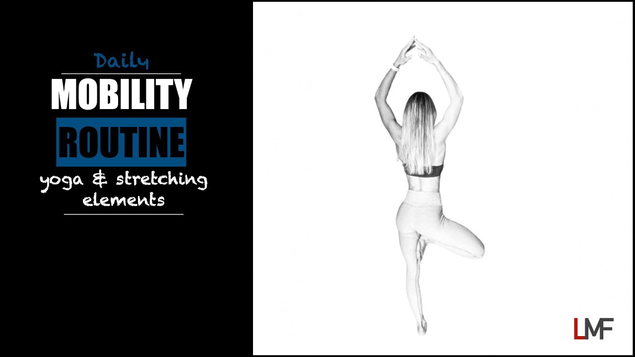 Daily Mobility Routine - YouTube