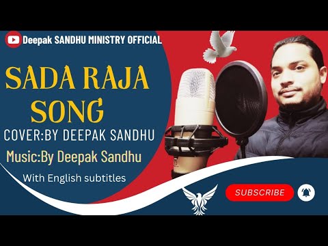 Sada Raja cover by Deepak Sandhu | Lyrical Video with English Subtitles ...