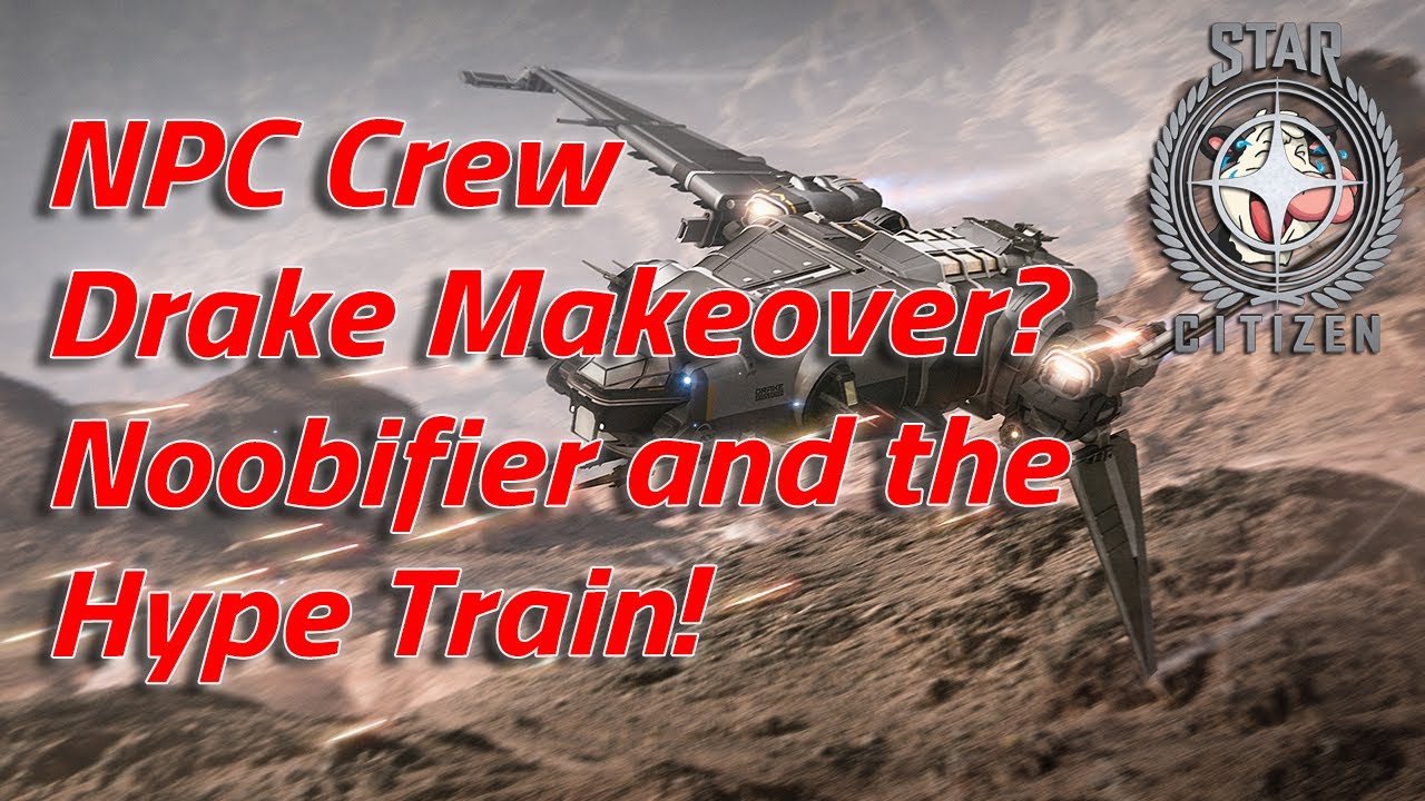 NPC Crew, Drake Makeover?, Noobifier and the Hype Train! - Spectrum ...