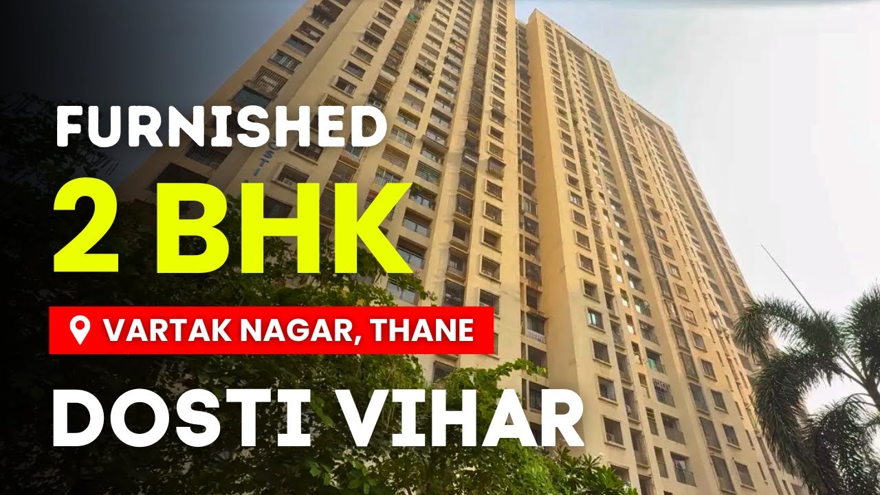 Fully Furnished 2 BHK Flat For Sale In Dosti Vihar, Vartak Nagar, Thane ...