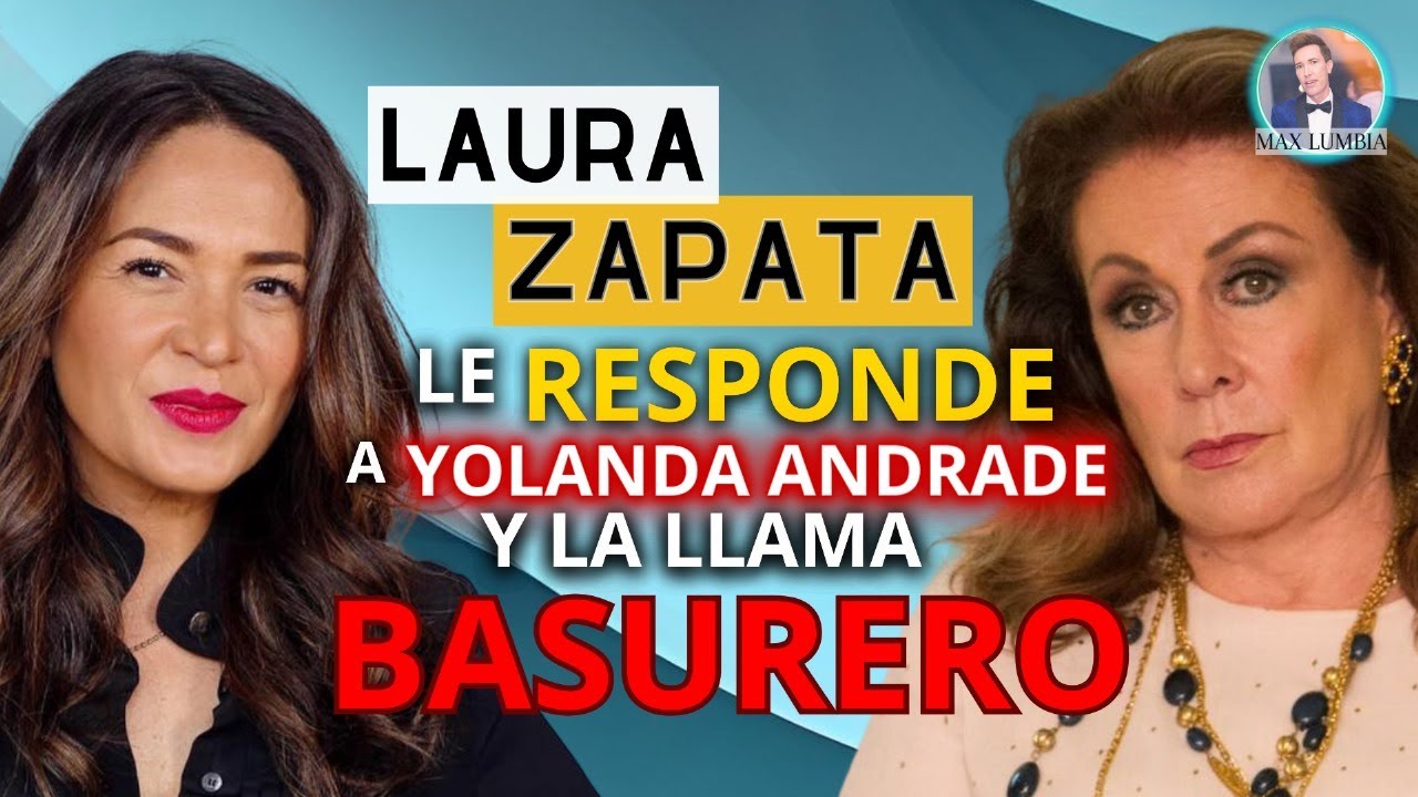 LA ACTRIZ LAURA ZAPATA LE RESPONDE A LA CONDUCTORA Y ACTRIZ YOLANDA ...