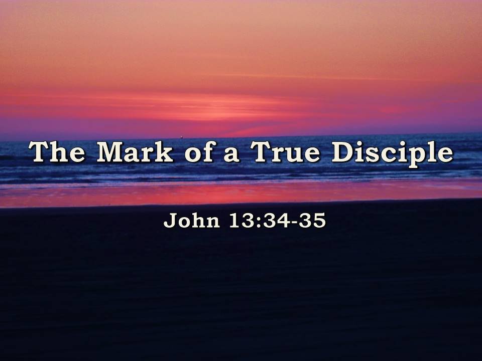 The Mark of a True Disciple - YouTube