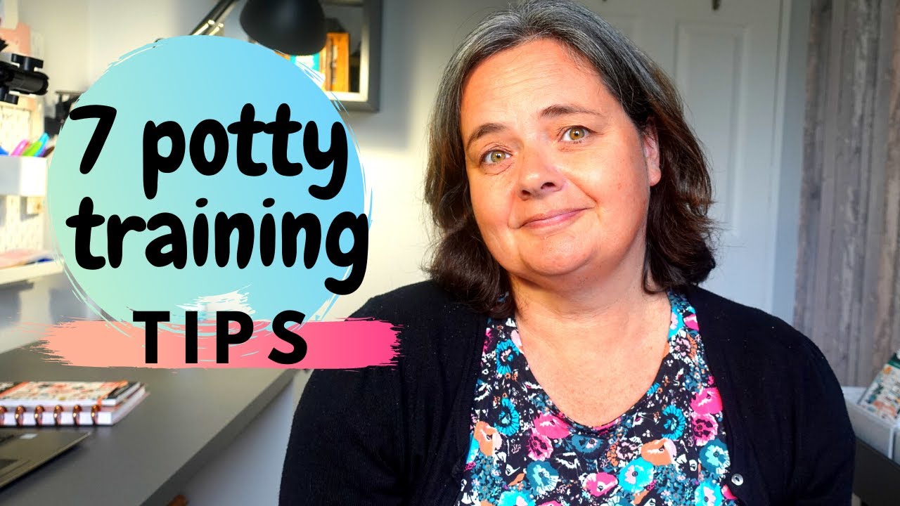 7 TIPS FOR FAST POTTY TRAINING YOUR TODDLER - YouTube