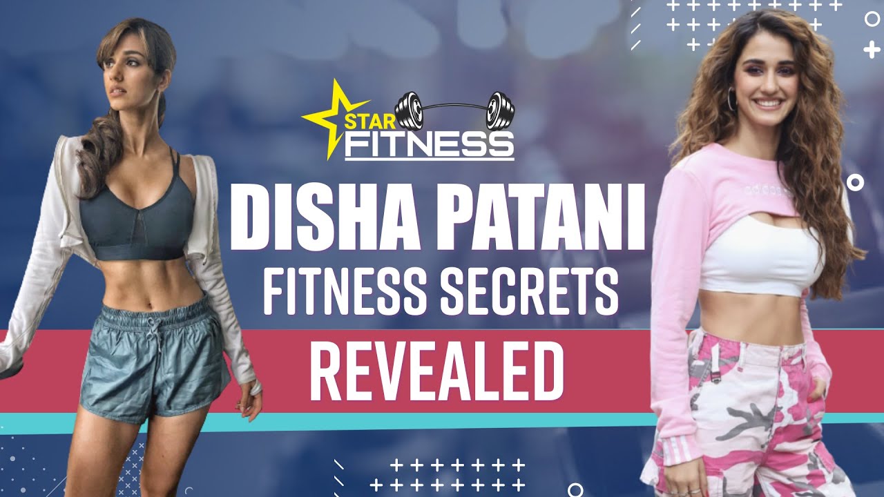 Disha Patani Fitness Secrets Revealed | How To Have Abs Like Disha ...