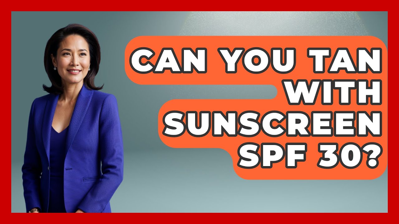 Can You Tan With Sunscreen SPF 30? - Skin Savvy Dermatology - YouTube