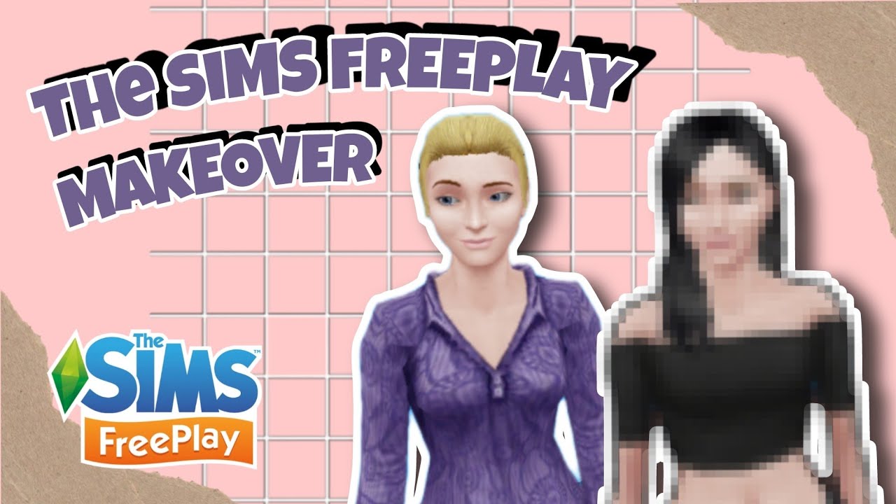 MAKEOVER THE SIMS FREEPLAY | Making My Sims Freeplay Look Better 💇💅 ...