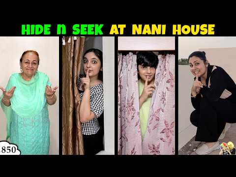 HIDE & SEEK AT NANI'S HOUSE | Ep 850 | Summer Vacation Masti | Aayu and Pihu Show