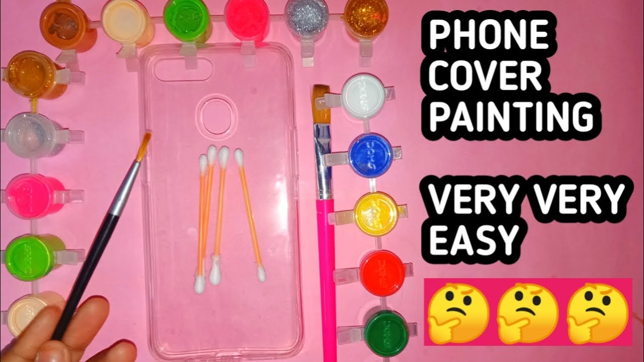 Phone cover PAINTING/Easy for begginers/Craft new/ - YouTube