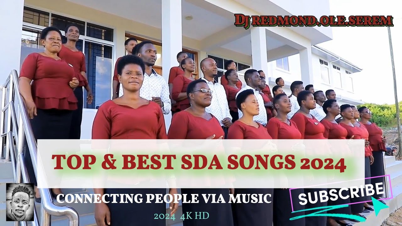 SDA TOP & BEST SONGS 2024 MIXX Vol.1. (4K-HD) - YouTube