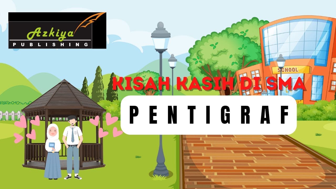 PENTIGRAF | Kisah Kasih Di SMA | Sukainah | 10 Desember 2022 - YouTube