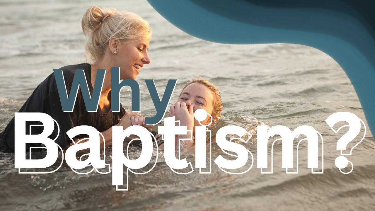 Why is Baptism Important for Christians Today? - YouTube