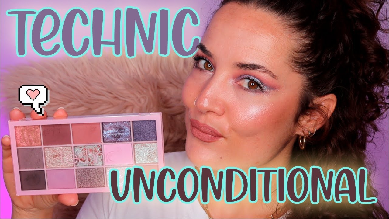 Paleta UNCONDITIONAL de Technic 🔥| Por solo 3,99€ 😲 Merece la pena ...