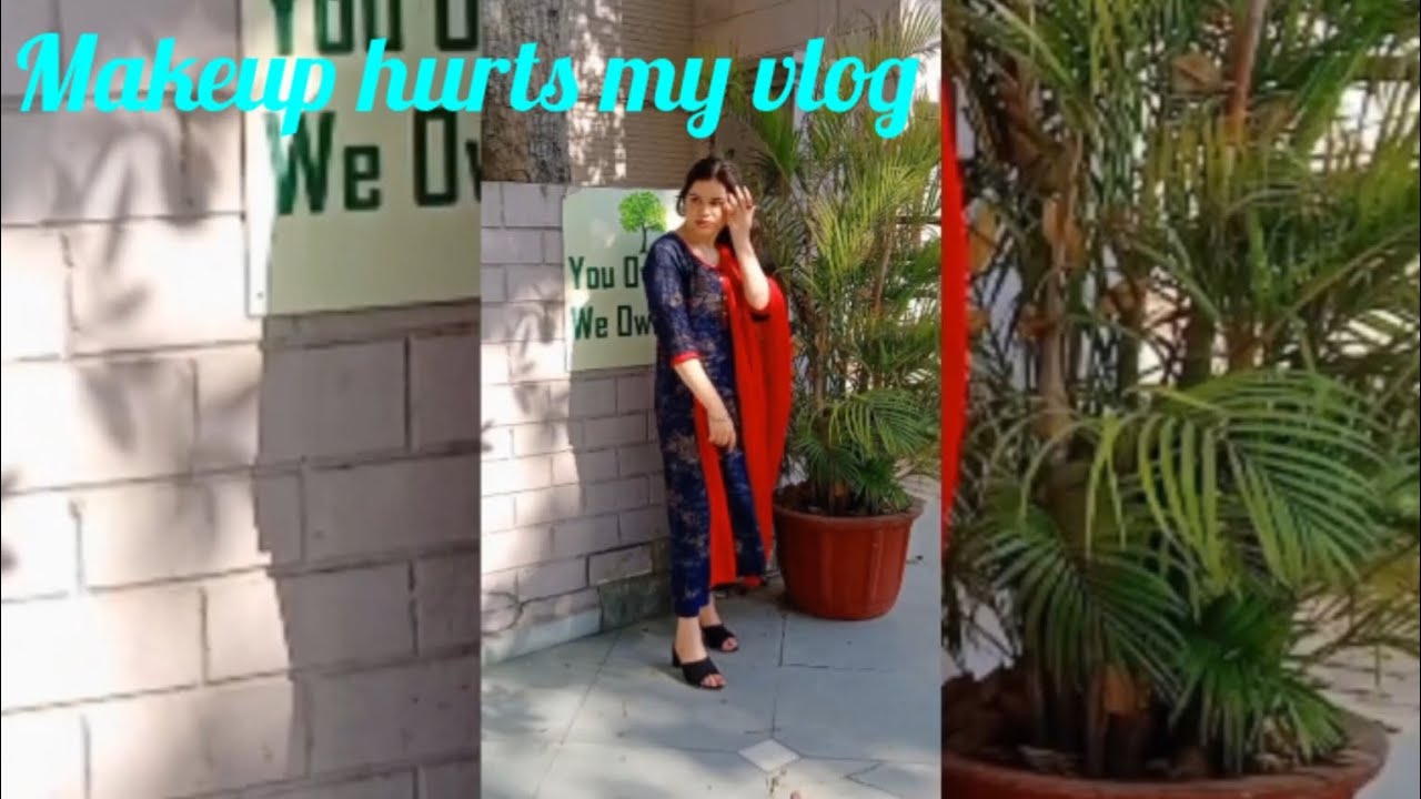 vlog kharab hone ke main wajah aaj ka makeup tha |SM vlog 8 #jammu and Kashmir #punjab - YouTube