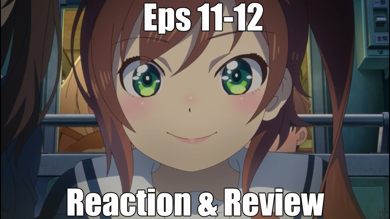 Train to the End of the World Eps 11 & 12 Reaction | Anime Favorit ...