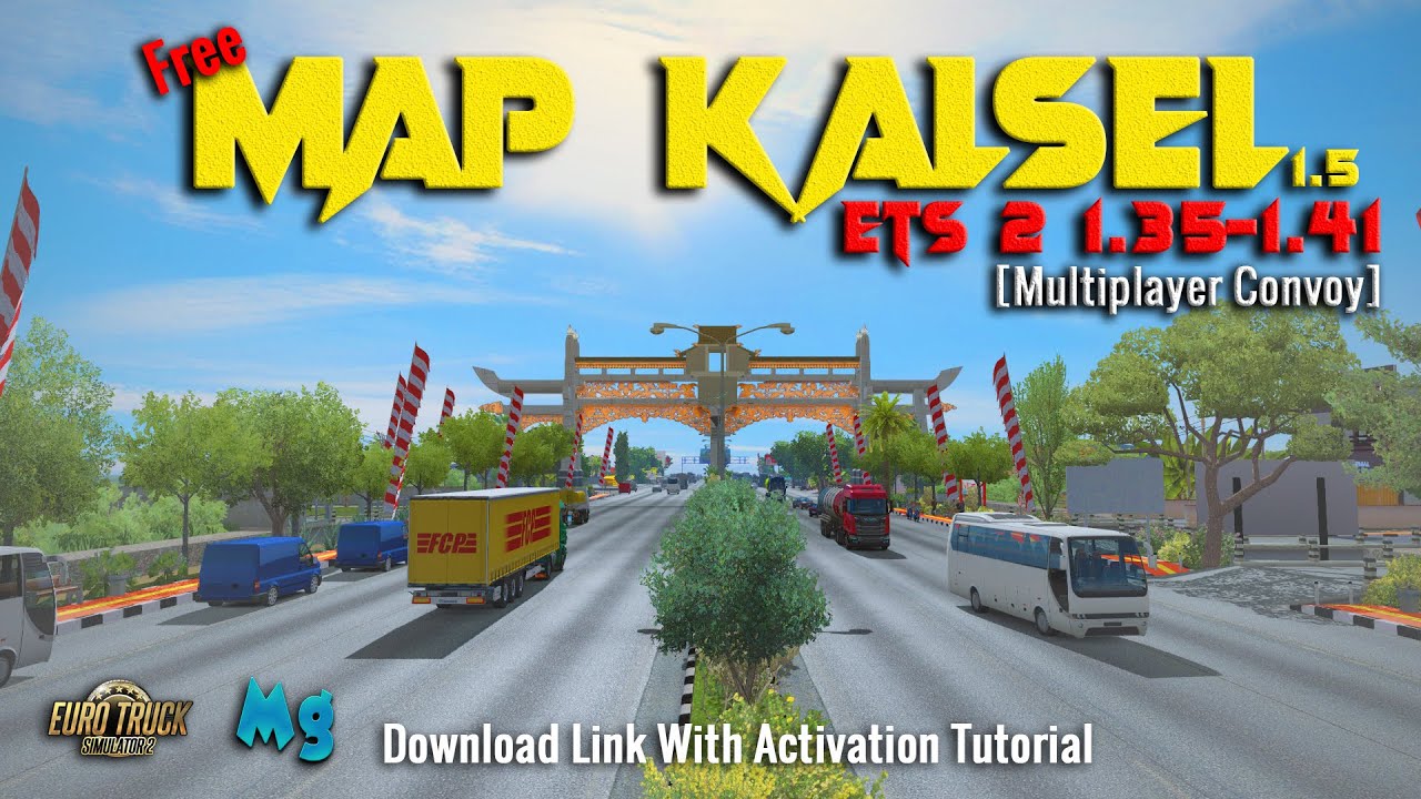 How To Active Map KALSEL V1.5 In ETS 2 | ETS 2 1.35 - 1.41 [Multiplayer ...