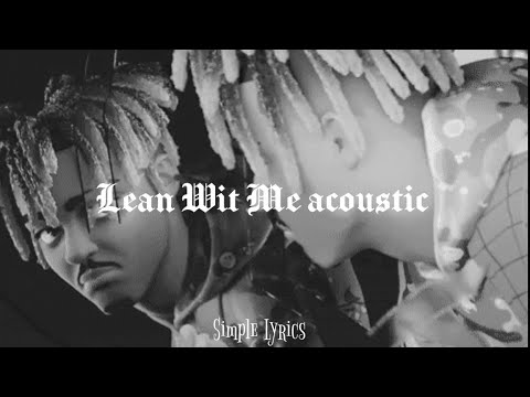 Juice WRLD - Lean Wit Me (acoustic lyrics) - YouTube