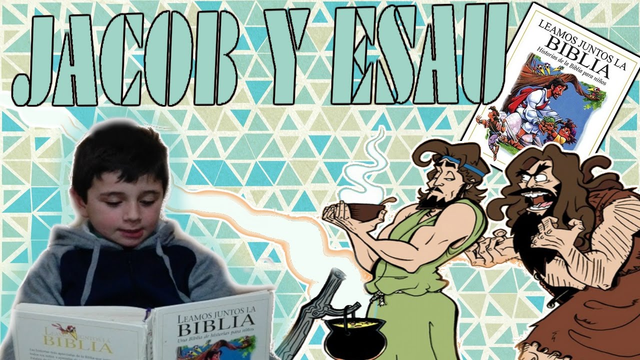 Jacob y Esaú. Biblia leída para niños - YouTube