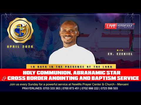 DAY 6 OF 10 DAYS OF HOLY COMMUNION, ABRAHAMIC STAR & BAPTISM SERVICE - 8.4.2026.