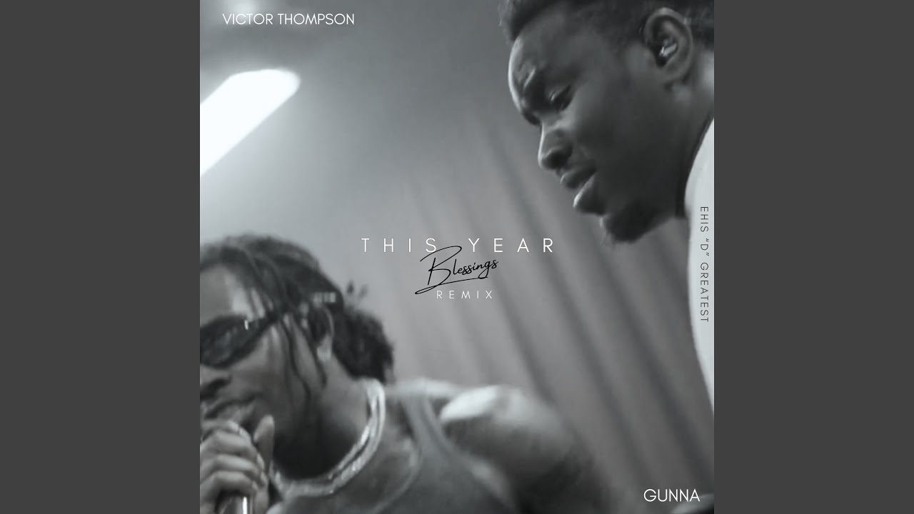 THIS YEAR (Blessings) (Remix) - YouTube Music