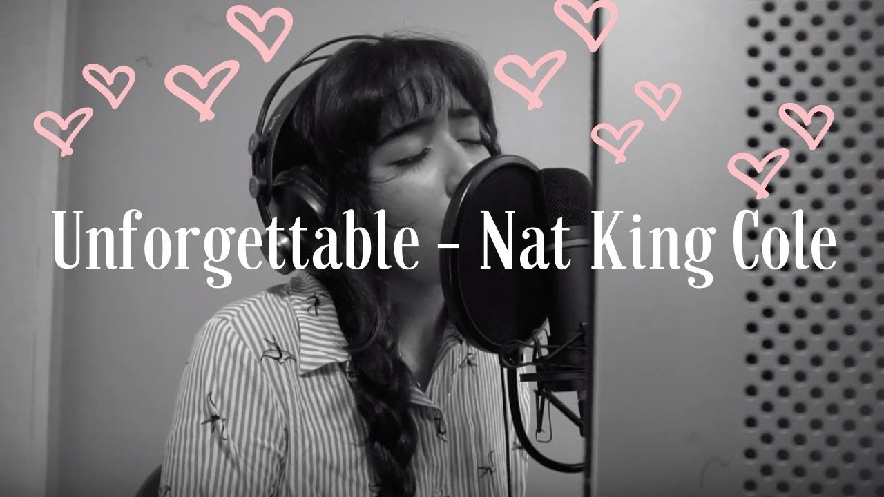 Unforgettable - Nat King Cole cover - YouTube