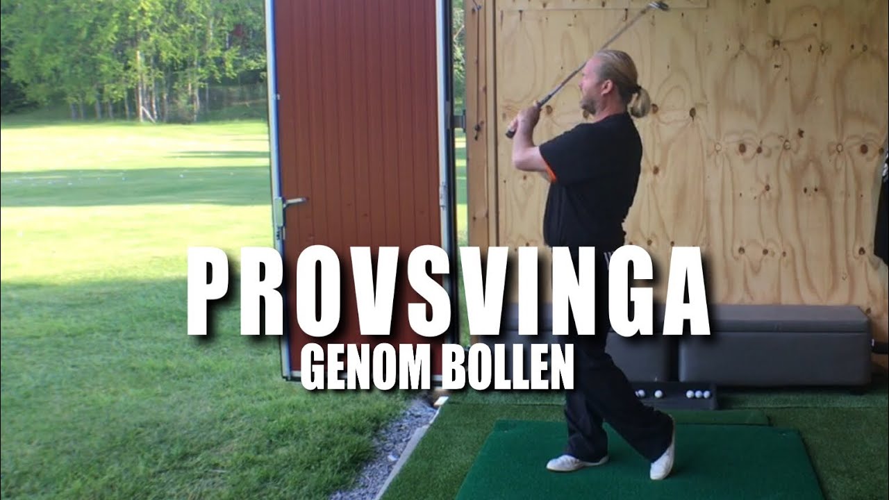 Provsvinga genom bollen... Golf med Marcus Edblad - YouTube