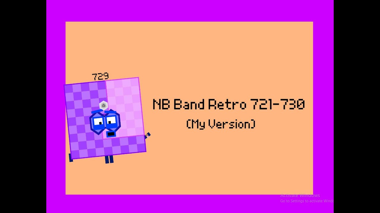 Numberblocks Band Retro 721-730 (My Version) - YouTube