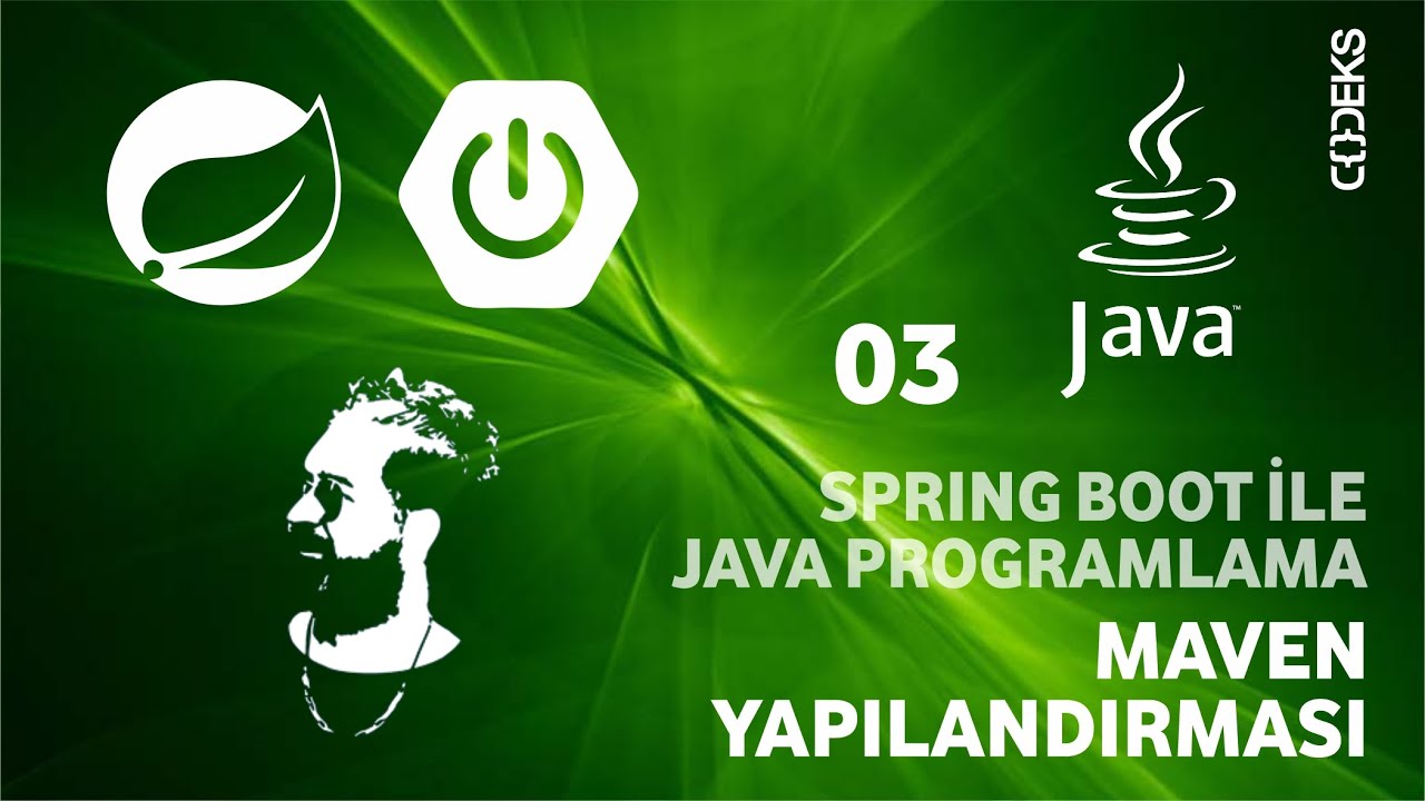 #03 - Spring Boot İle Java Programlama: Maven Yapılandırması - YouTube