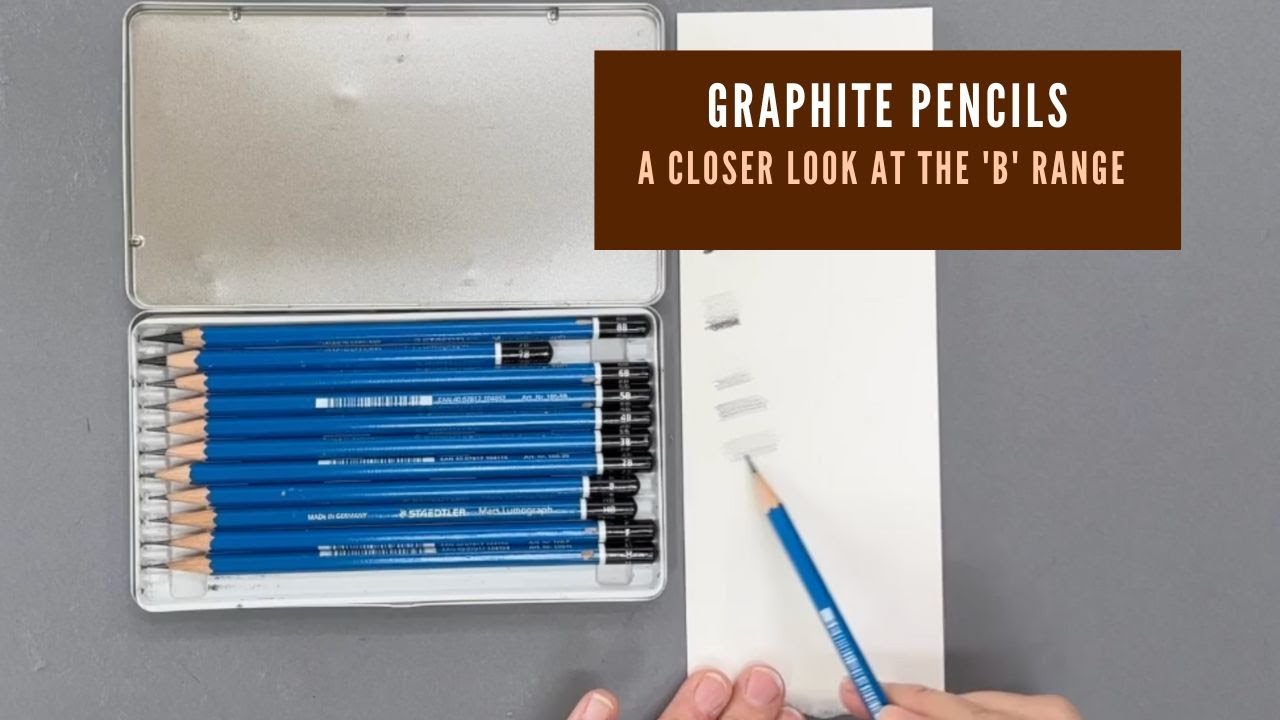 Graphite Pencils - A closer look at the 'B' range - YouTube